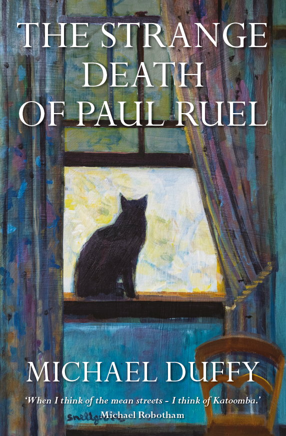 The Strange Death of Paul Ruel – Michael Duffy